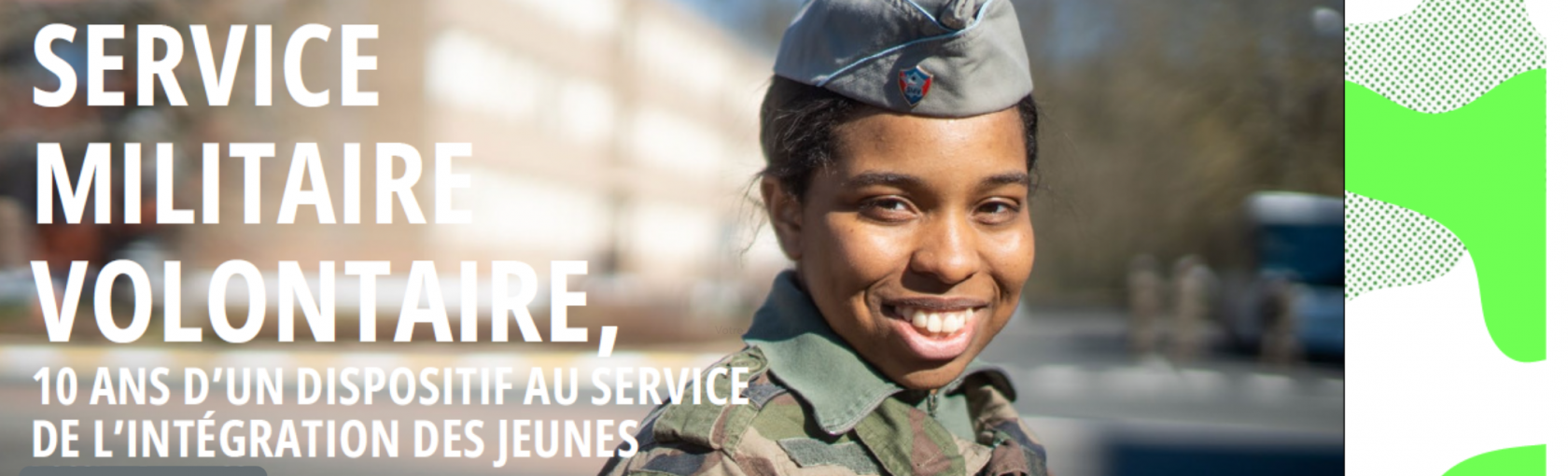 Le Service Militaire Volontaire (SMV) fête ses 10 ans
